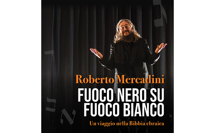 Con «Fuoco nero su fuoco bianco» Roberto Mercadini torna in scena a ...